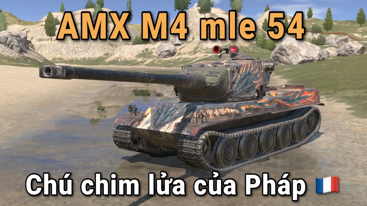 AMX M4 mle 54 - Chú chim lửa của Pháp / World Of Tanks Blitz / Wot ...