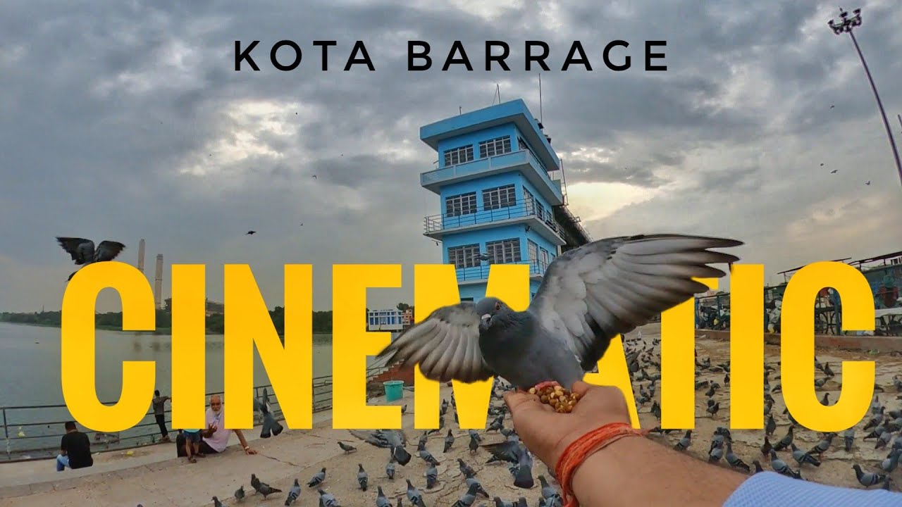 A CINEMATIC VIDEO - KOTA BARRAGE 2020 (GOPRO MAX) - YouTube