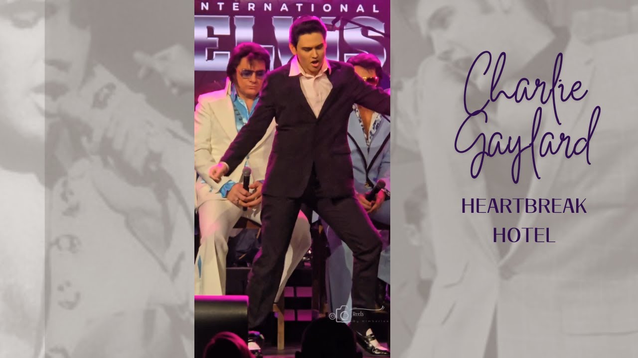 Heartbreak Hotel ~ Charlie Gaylard ~ Sydney Elvis Festival 24 - YouTube