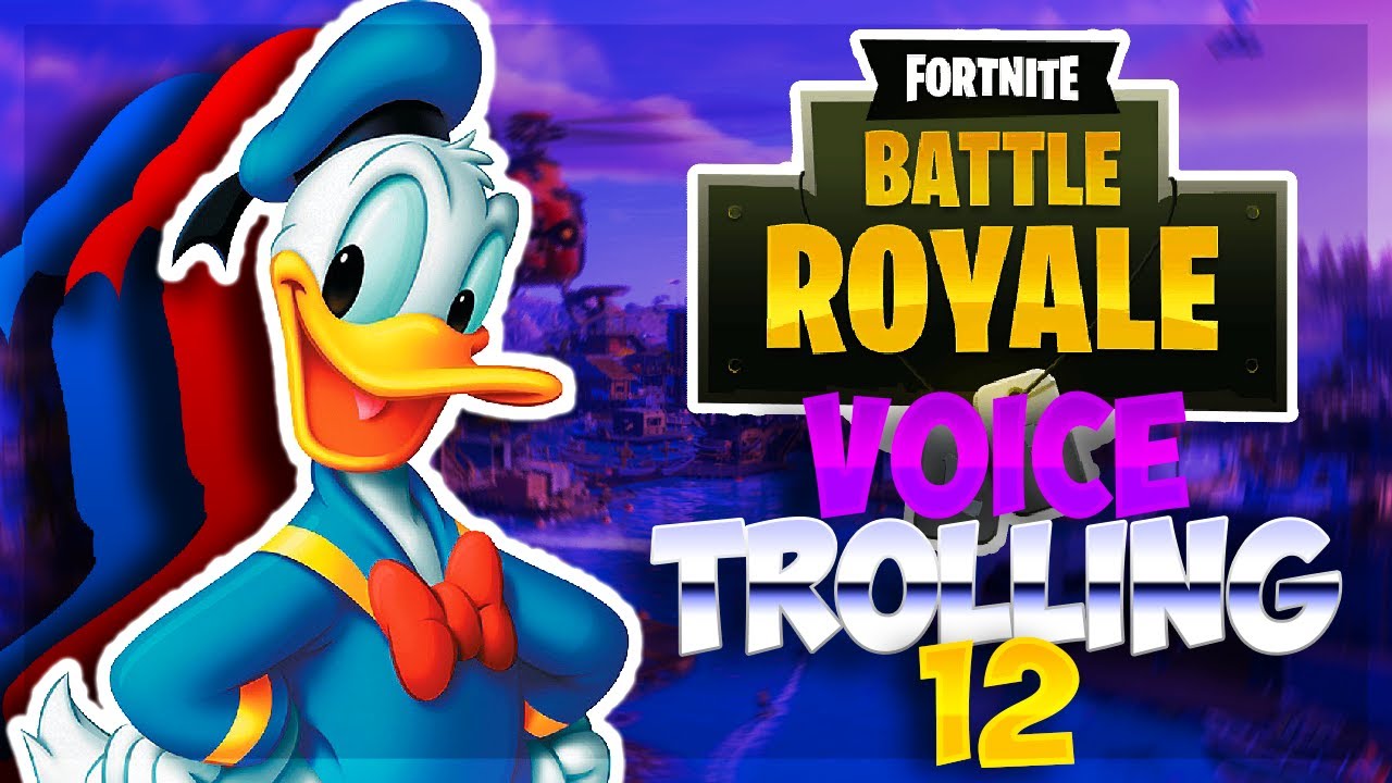 FORTNITE Voice Trolling #12 /// Donald Duck - YouTube