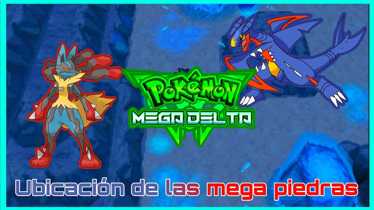 Pokemón Mega Delta ubicación de las Mega piedras 💎💎 - YouTube