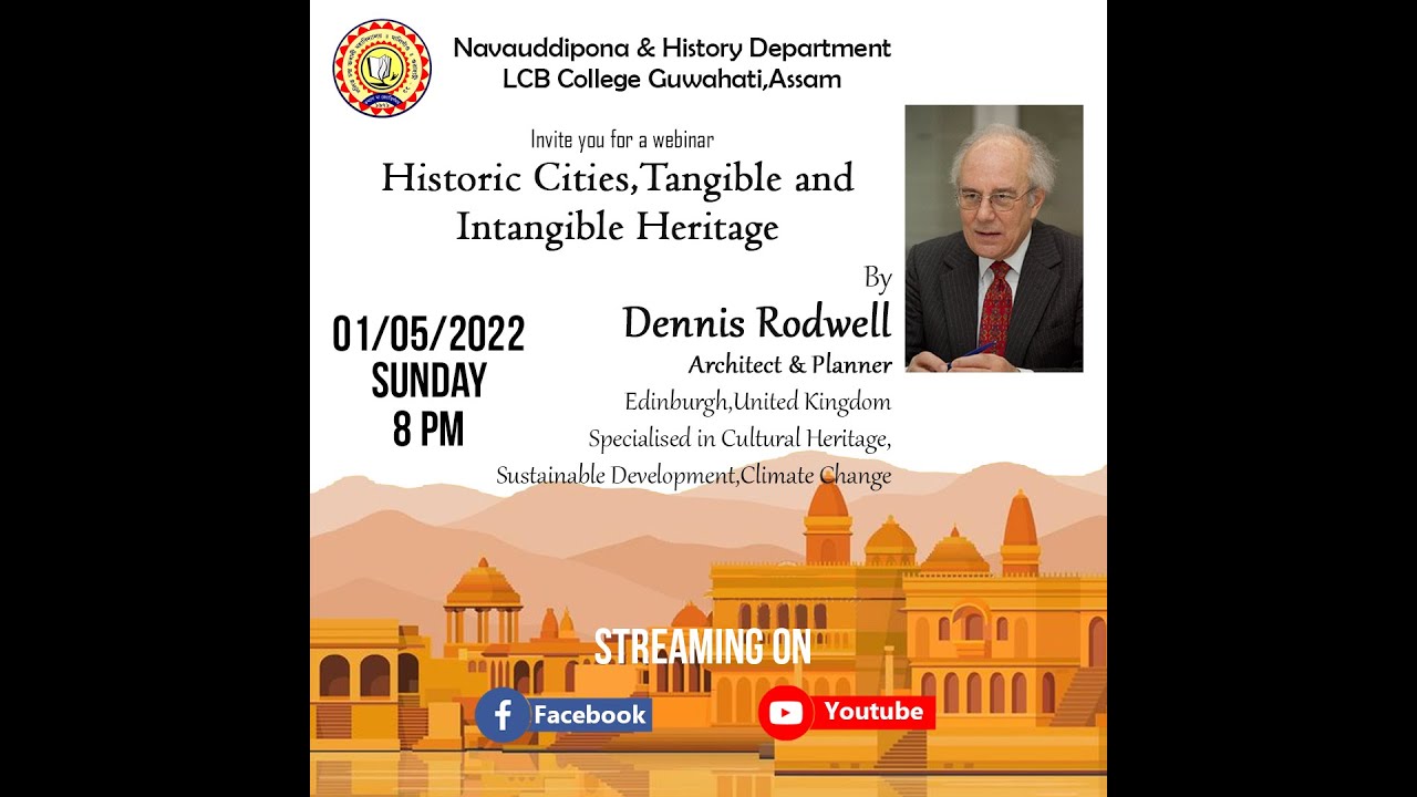 Historic cities, Tangible and Intangible Heritage by Dr. Dennis Rodwell ...