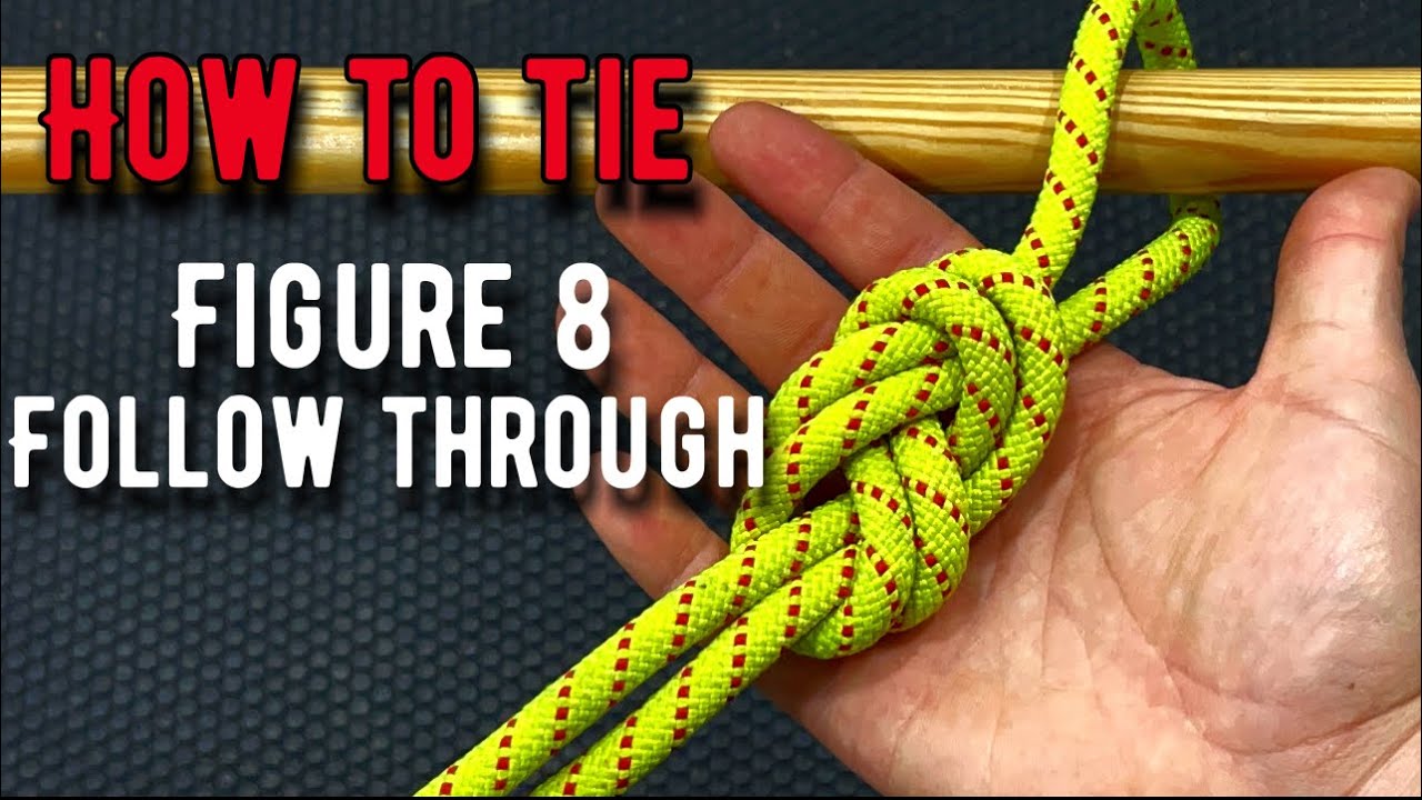 How to tie a figure 8 follow through - YouTube
