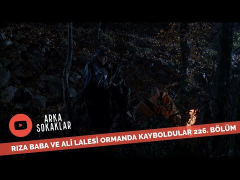 Rıza Baba Ve Ali Lalesi Ormanda Kaybolursa 226. Bölüm