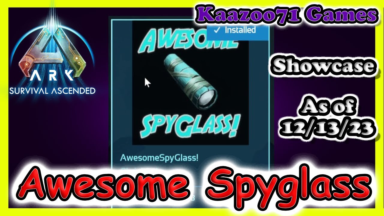 Ark: Survival Ascended Awesome Spyglass Showcase💥 - YouTube