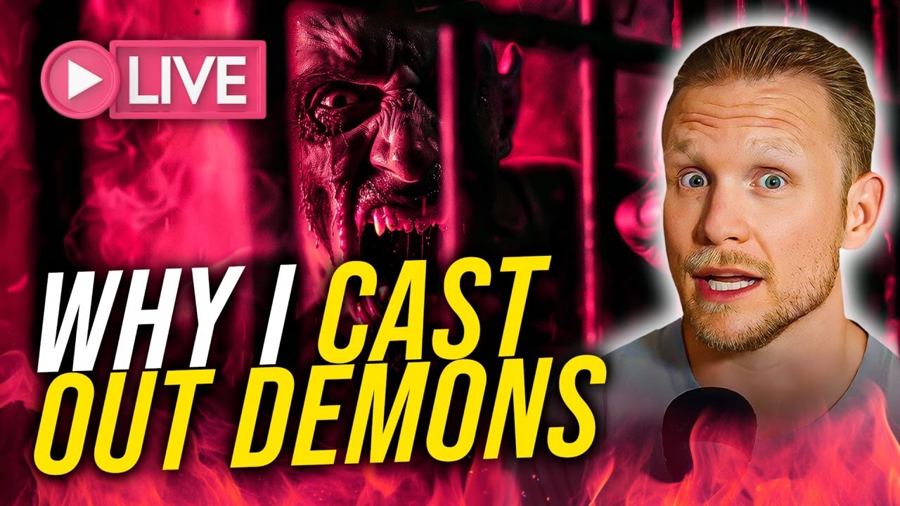 Why I Cast Out Demons! - YouTube