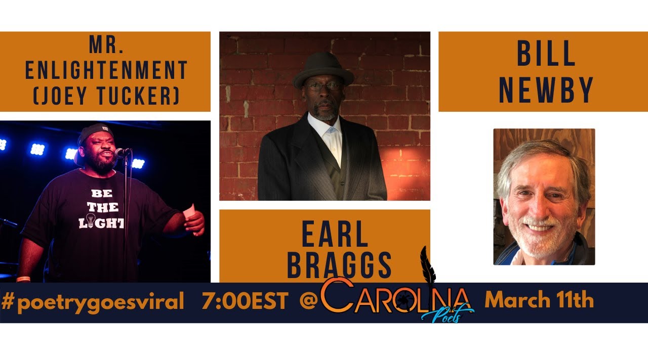 Poetry Goes Viral: Mr. Enlightenment (Joey Tucker), Earl S. Braggs, and ...
