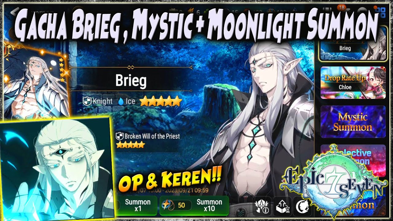 GACHA BRIEG + MYSTIC + MOONLIGHT SUMMON | GUIDE PEMULA 🔥 EPIC SEVEN ...