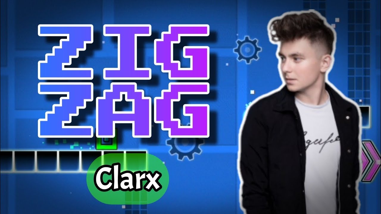 LAYOUT #98 | Clarx - Zig Zag | Geometry Dash 2.1 - YouTube