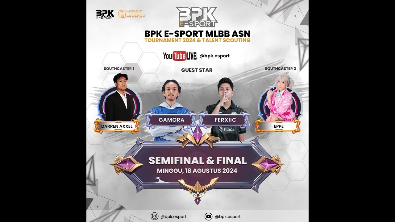 BPK E-Sport MLBB ASN Tournament 2024 & Talent Scouting SEMIFINAL DAN ...