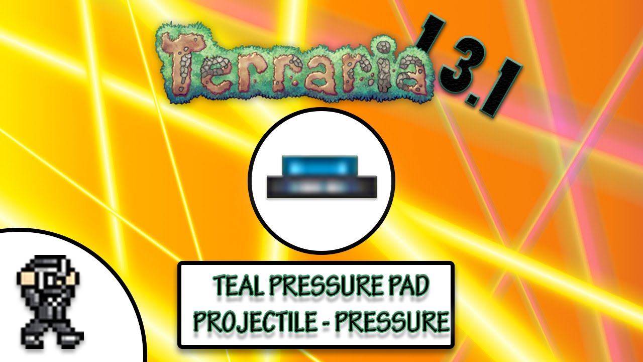 Terraria 1.3.1 - Teal Pressure Pad - (bullet activated plate ...