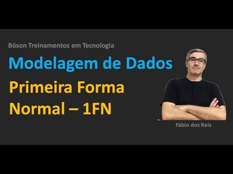 Modelagem de Dados - Normalização - Primeira Forma Normal