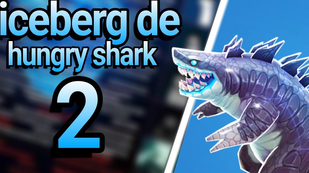 | En el fondo del abismo...| el iceberg de hungry shark parte 2 (final ...