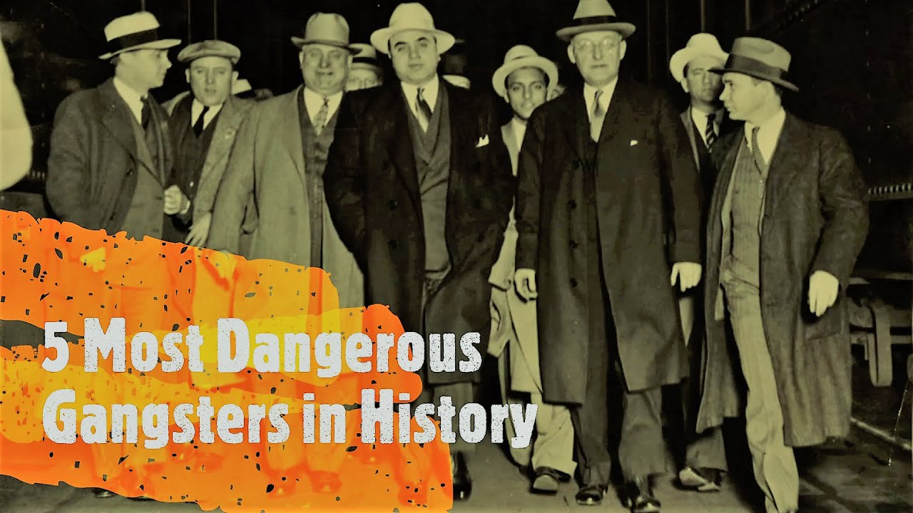 5 Most Dangerous Gangsters in History - YouTube