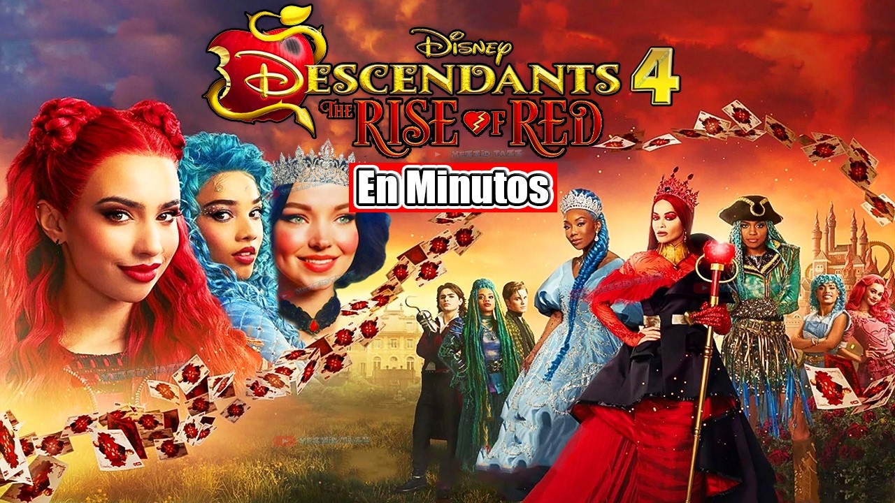 DESCENDIENTES 4: EL ASCENSO DE RED (Resumen) EN MINUTOS - YouTube