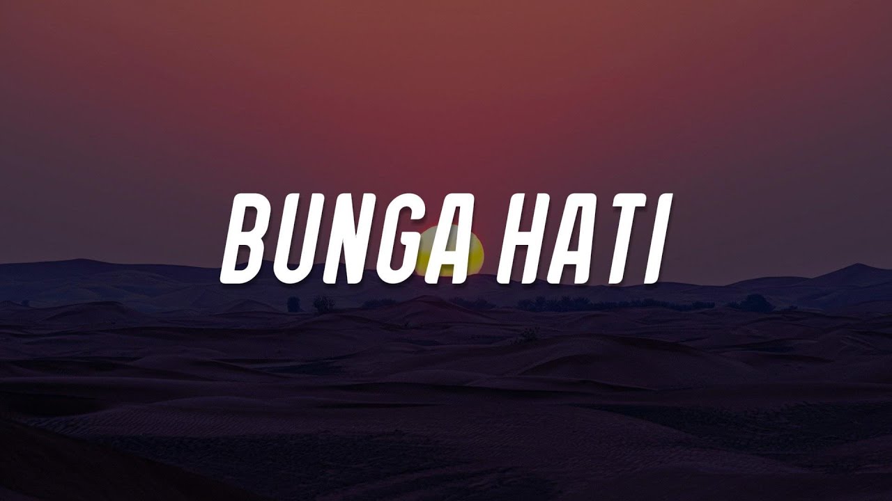 Salma Salsabil - Bunga Hati (Lirik) - YouTube