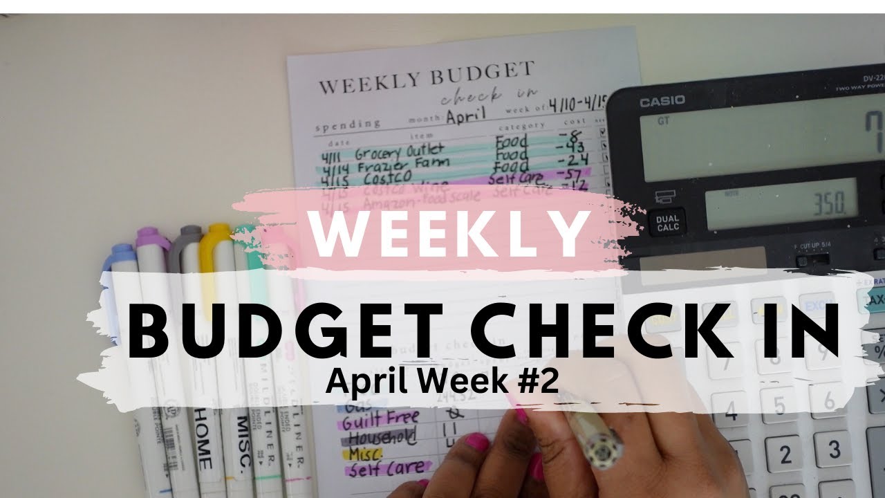 Weekly Budget Check-In | Budget With Me | Week 2 | April 2023 Budget ...