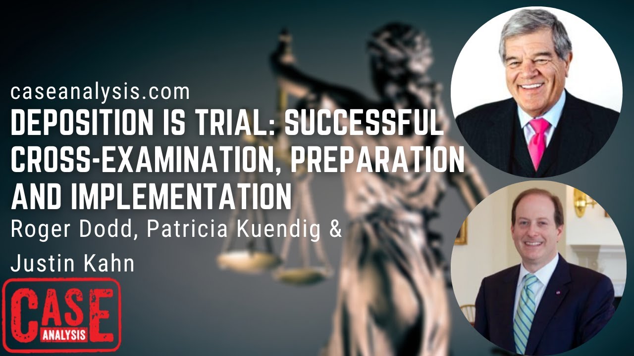 Roger Dodd, Patricia K. & Justin Kahn - Successful Cross-Examination ...