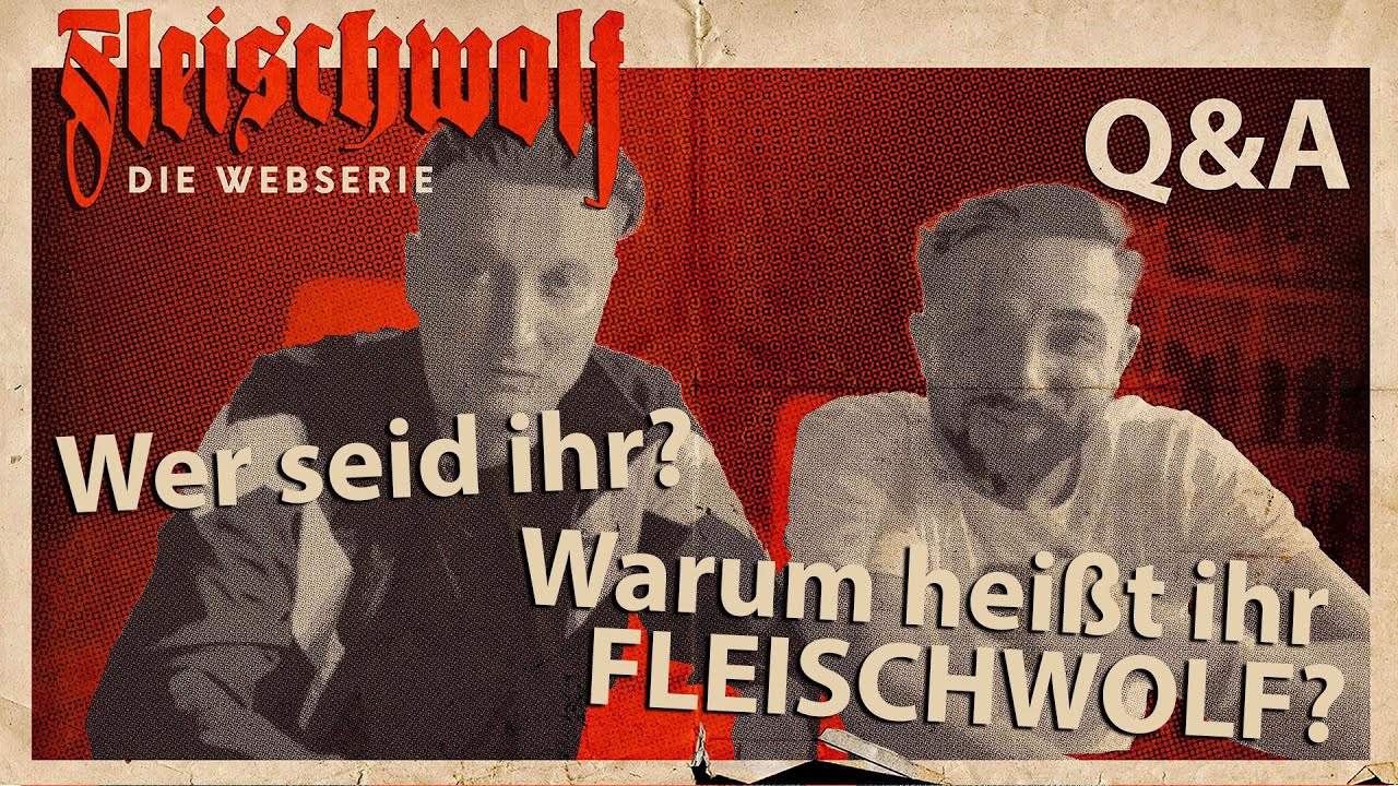 Warum FLEISCHWOLF? Wer seid Ihr? Q&A (question and answer) (Filatow ...