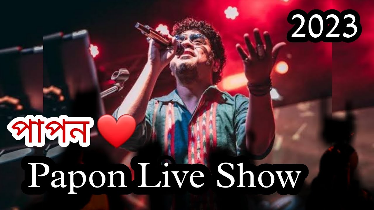 Papon Live Show | Papon Da live 2023 majuli | Mongeet Festival - YouTube