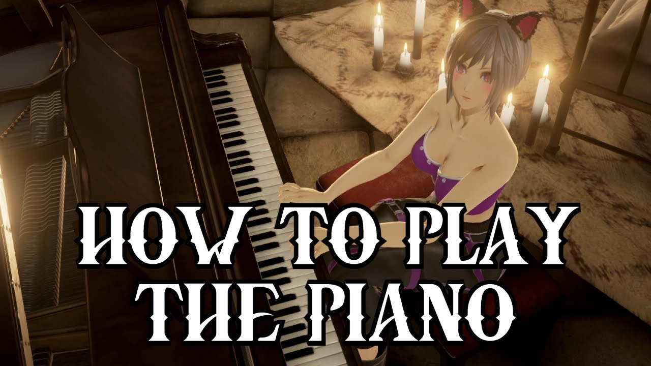 How To Play The Piano At Home Base - Code Vein - YouTube