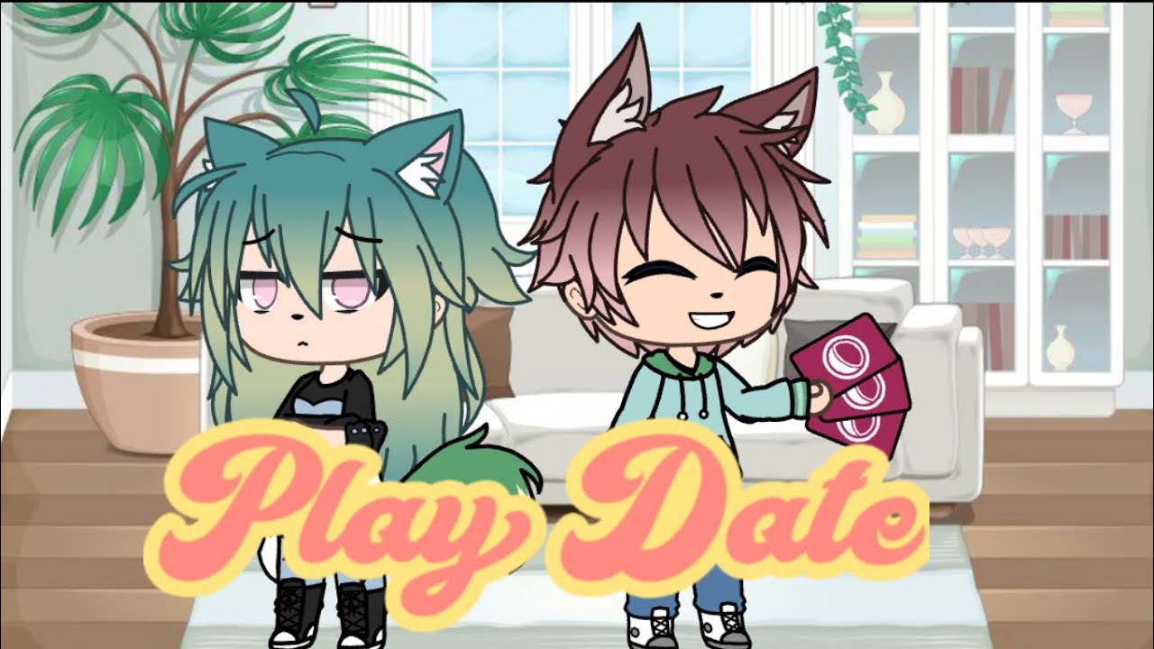 Play Date Glmv Youtube