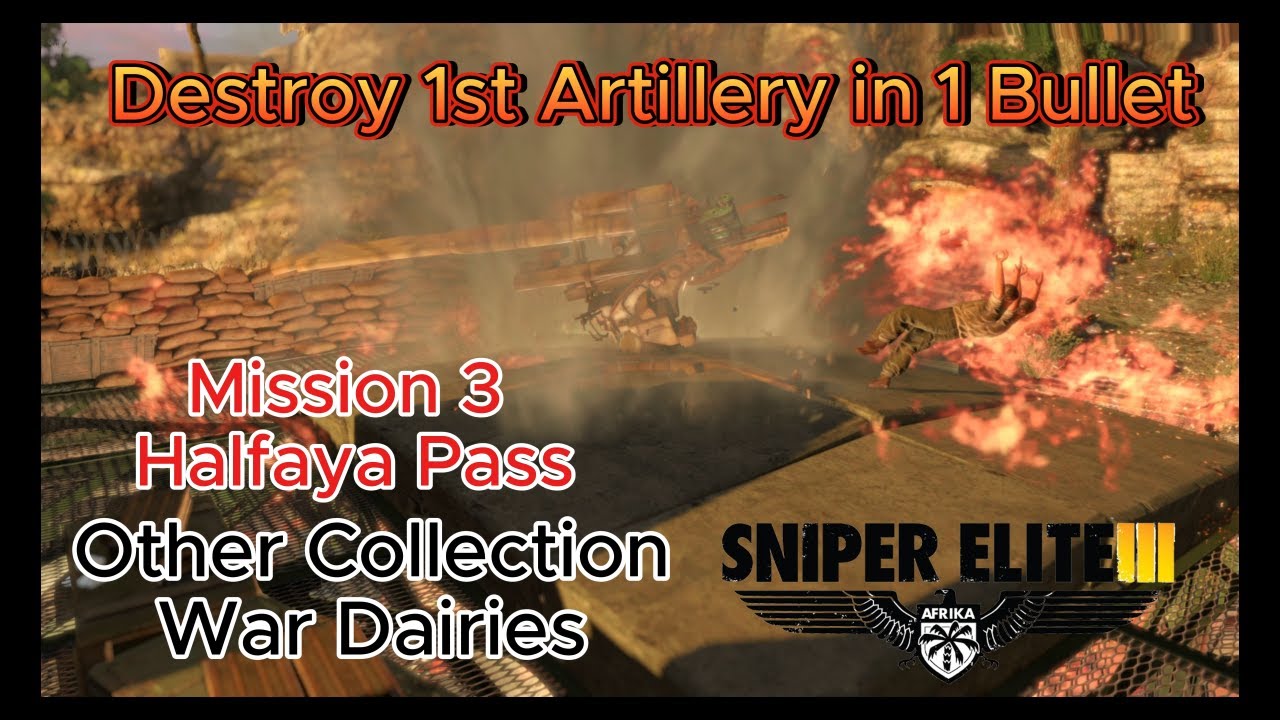 Sniper Elite 3 Mission 3: Halfaya Pass - Stealthy sniper Gameplay - YouTube