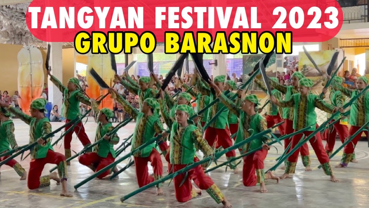 GRUPO BARASNON TANGYAN FESTIVAL 2023 DANCE DRAMA COMPETITION - MAY 18 ...