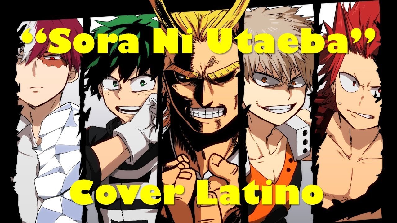 "Sora Ni Utaeba" [BNHA S2 OP2] Cover Español Latino - YouTube