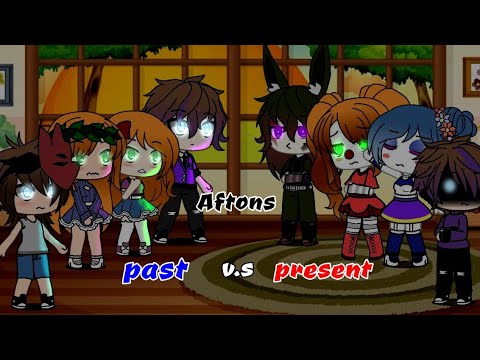 Afton’s Past VS Present