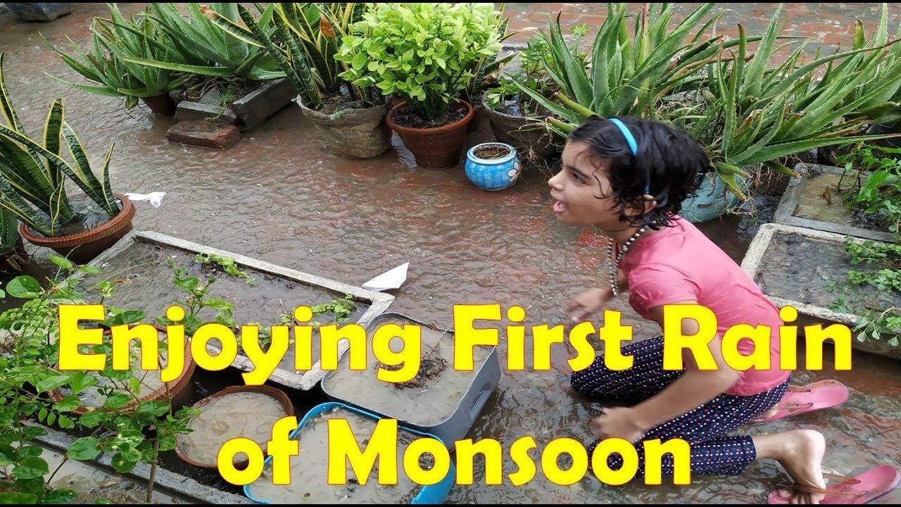 Enjoying First Rain of Monsoon - YouTube