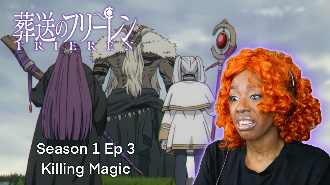 Frieren: Beyond Journey's End 1x3 | Killing Magic | REACTION/REVIEW ...