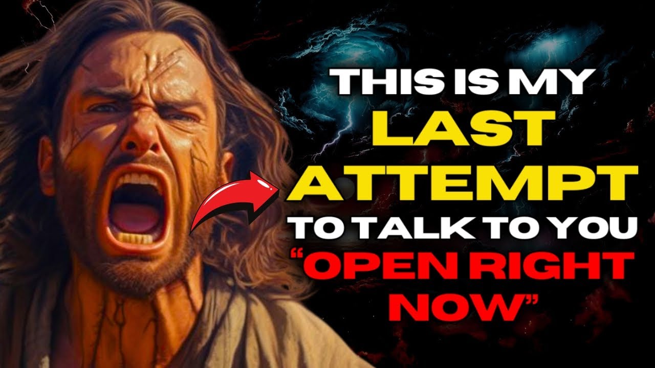 🔴THIS IS MY LAST ATTEMPT TO TALK TO YOU!! OPEN RIGHT NOW | Gods Message ...