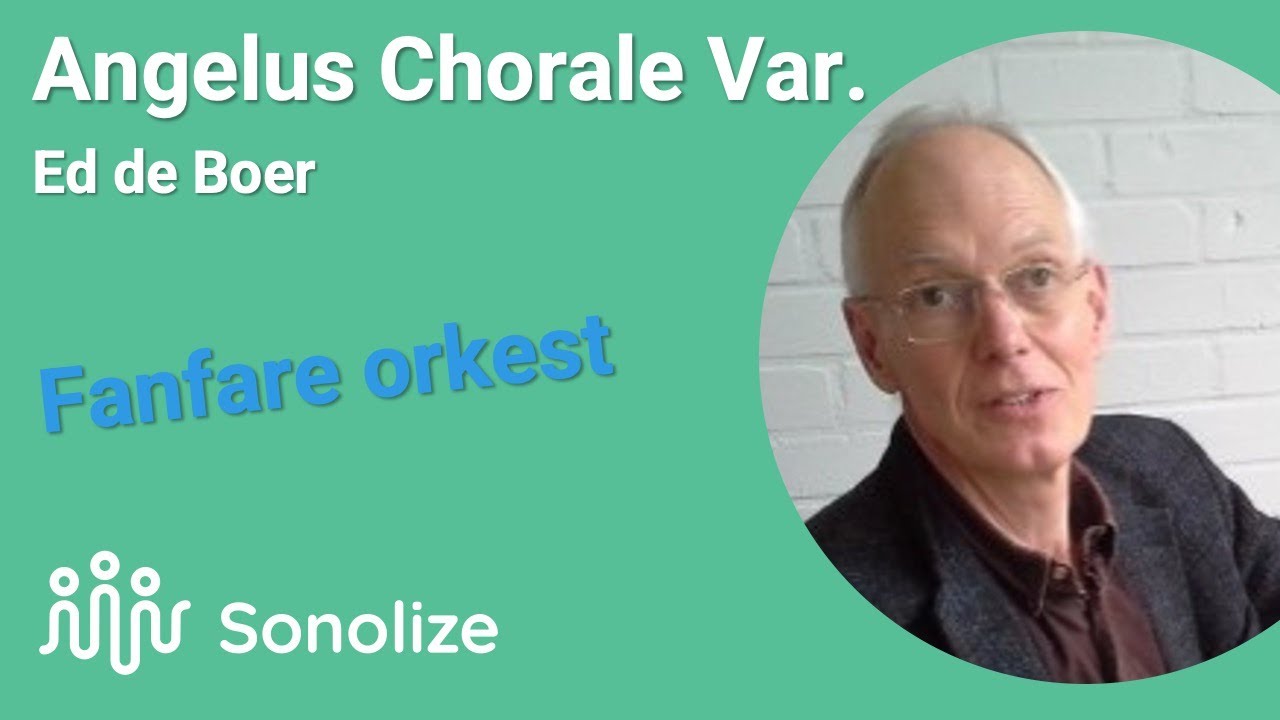 Angelus Chorale Variations - Fanfare - Ed de Boer HD 1080p - YouTube