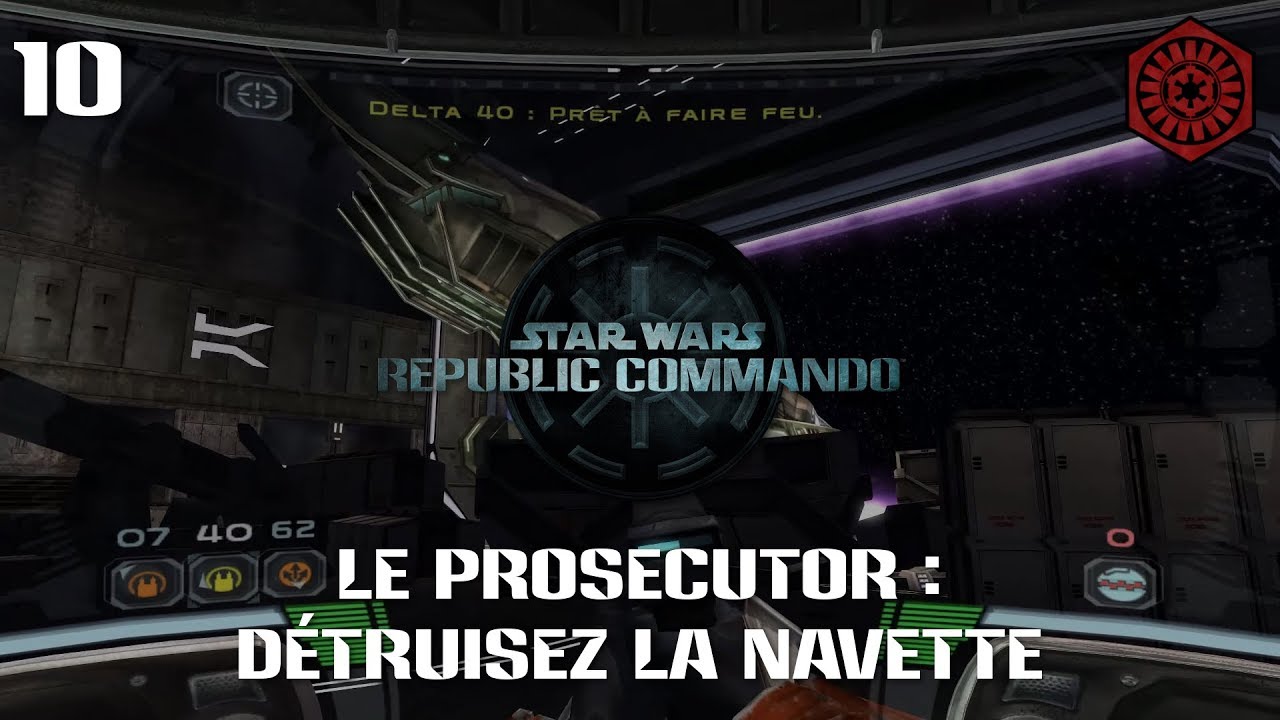 Republic Commando #10 - Le Prosecutor : Détruisez la Navette - YouTube