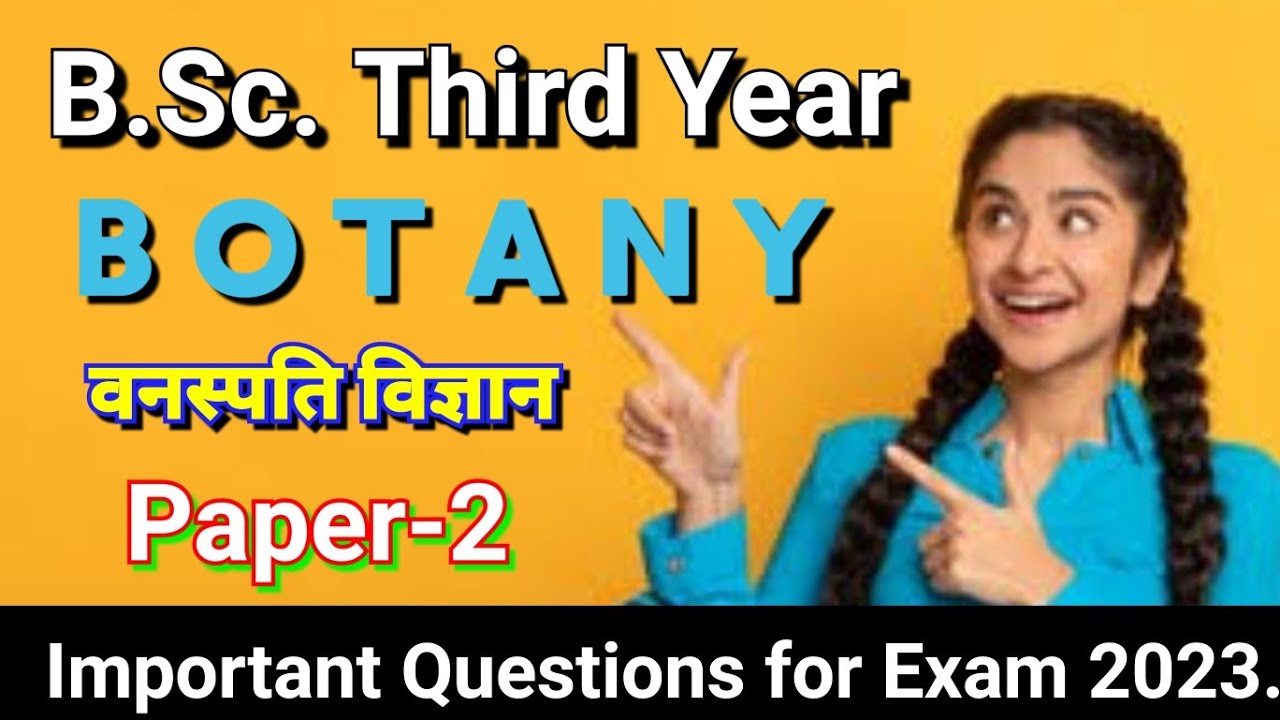 Botany Paper 2 | B.Sc. Third Year | Important Questions for Exam 2023 ...