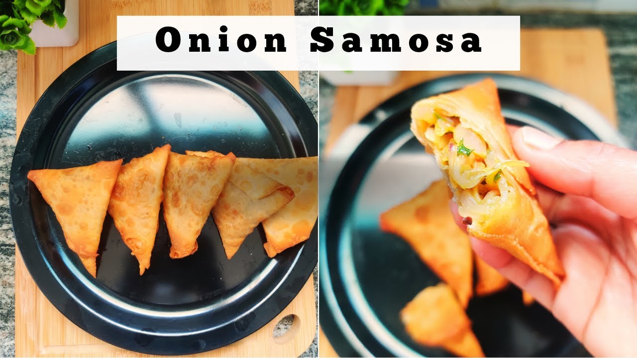 Onion Samosa recipe/How to make Onion Samosa/Samosa recipe - YouTube