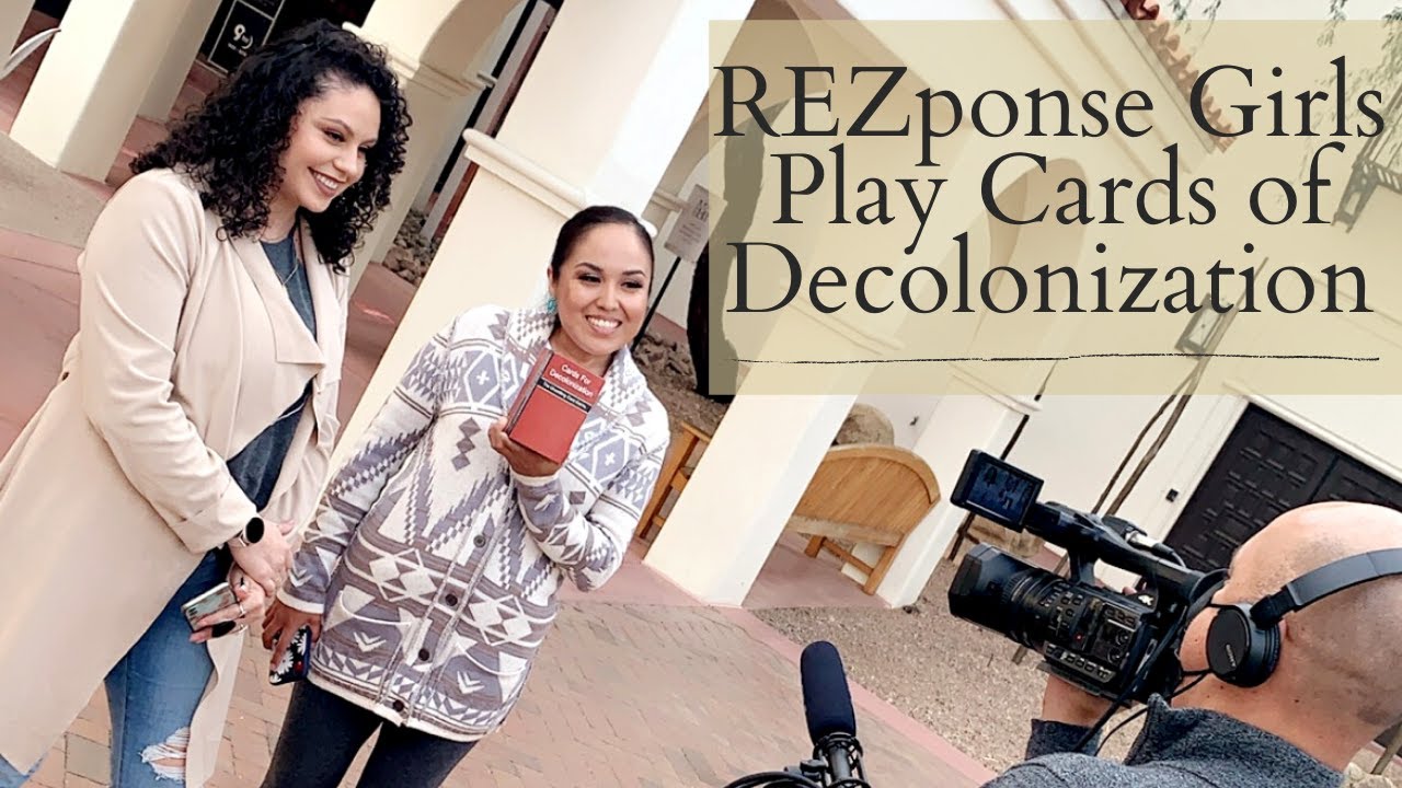 REZponse Girls Play Cards for Decolonization - YouTube