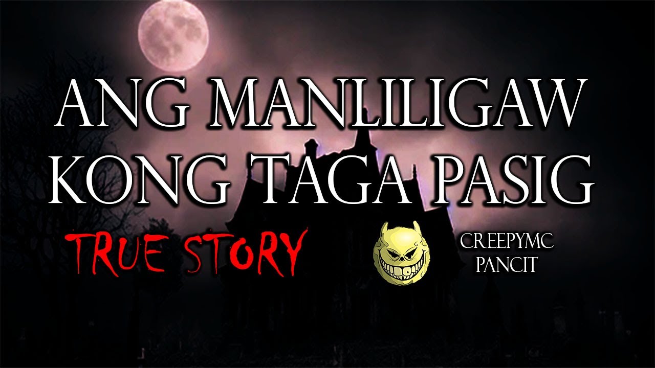 ANG MANLILIGAW KONG TAGA PASIG - TRUE STORY - YouTube