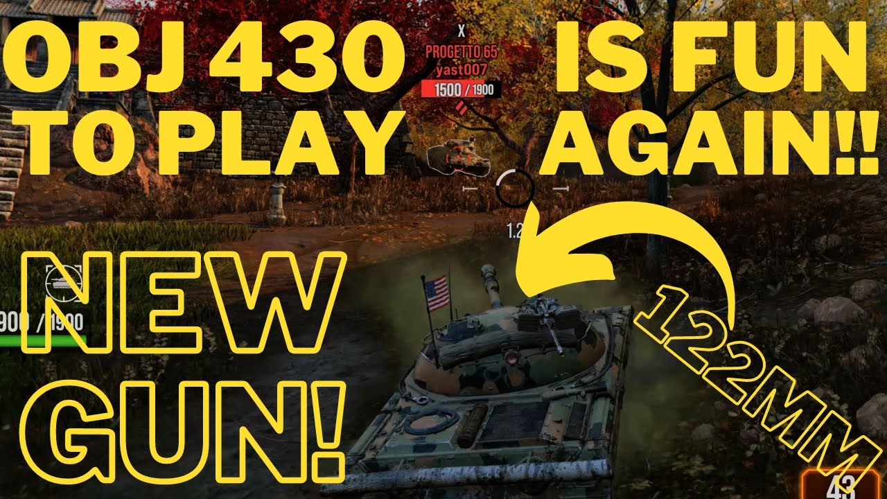 The Obj 430 Has A Great New Gun!!! WOT Console. - YouTube