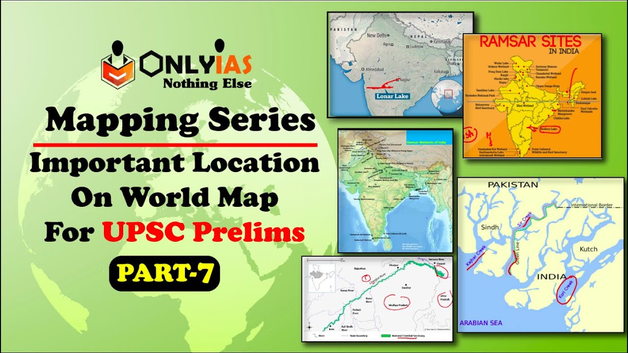 Mapping Series | Important Places in News | UPSC Prelims 2021 | Part 7 ...