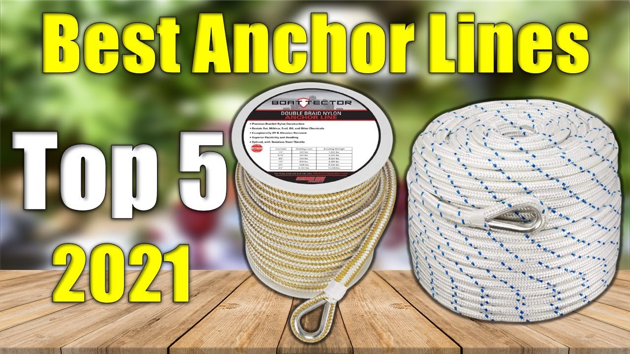 Anchor Lines Reviews : Top 5 Best Anchor Lines 2021 - YouTube