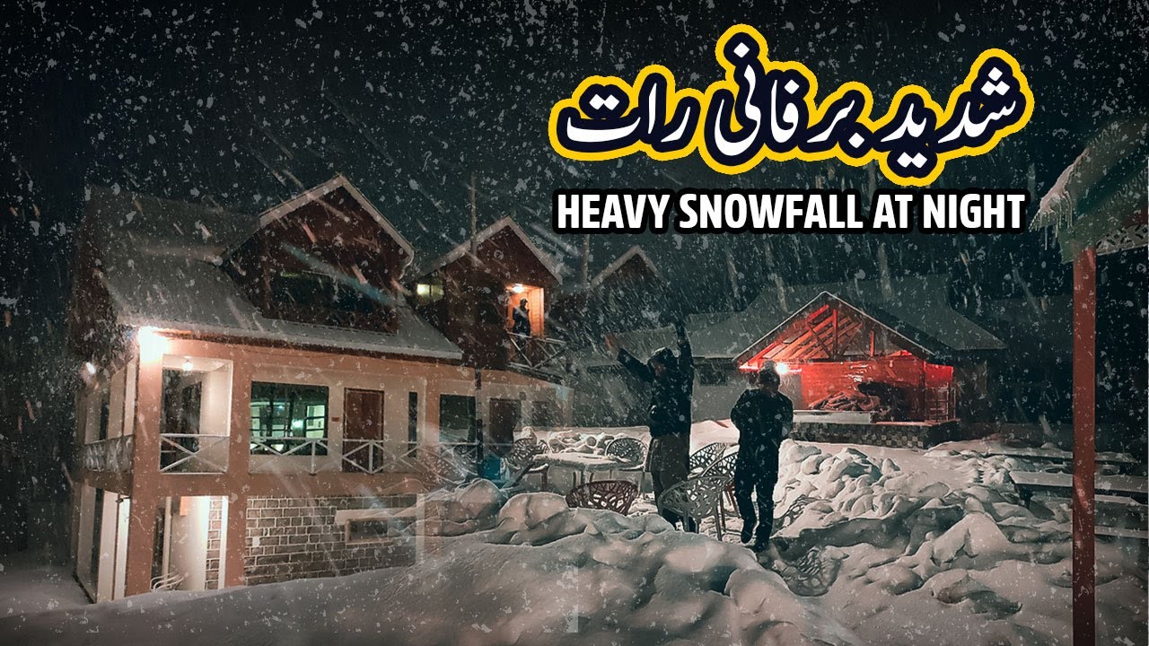 Heavy Snowfall Survival at Night | Shogran Naran Kaghan Valley - YouTube