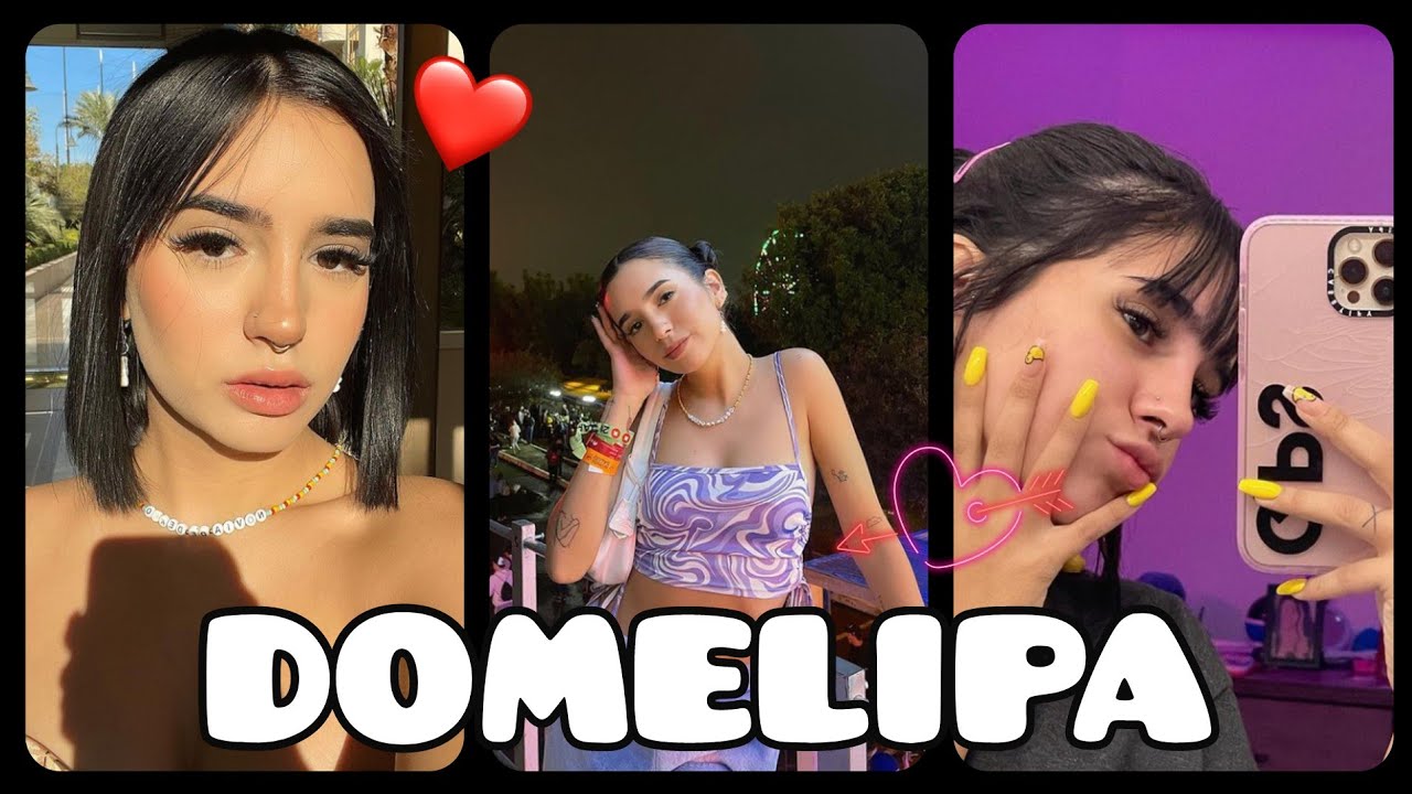 TIKTOK DOMELIPA🤍🔥 LO MAS NUEVO DE DOMELIPA TIKTOK 2021 - YouTube