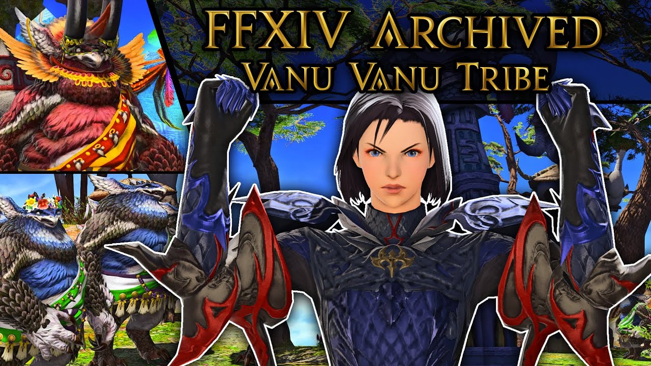 FFXIV Archived: Vanu Vanu Tribe - YouTube
