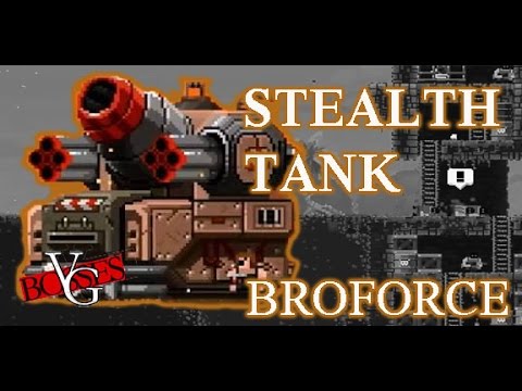 Stealth Tank - BroForce Boss Battle - YouTube