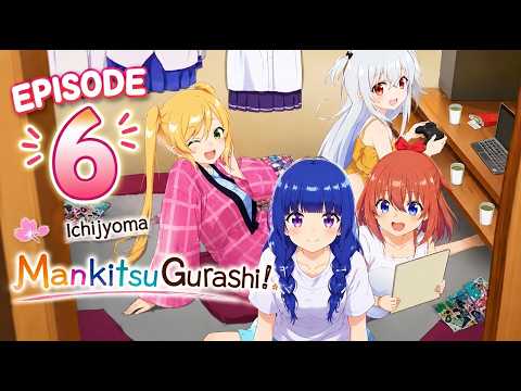 Mankitsu Gurashi! Episode 6 English Sub | Full Anime HD | ManKitsuGurashi!