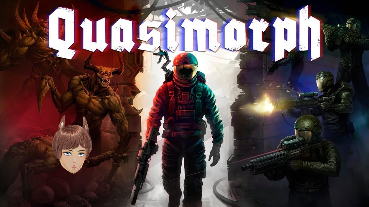 QUASIMORPH - Mars, Mercenaries, Monsters, and Murderous Difficulty ...