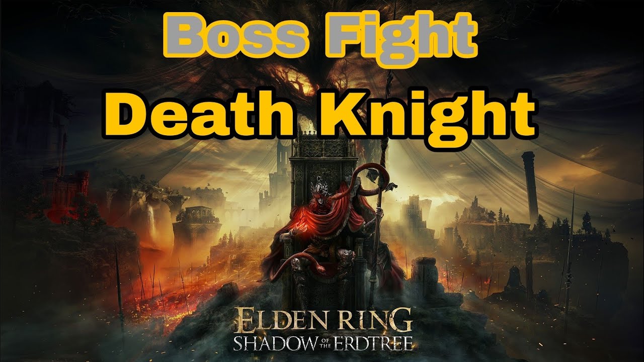 Elden ring | Shadow of the Erdtree | Death Knight - YouTube