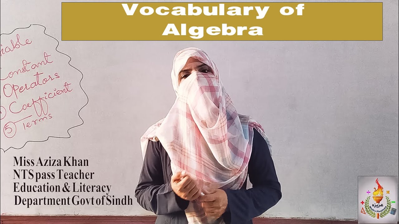 Vocabulary of Algebra (Variable, Constant, Operators, Coefficient ...